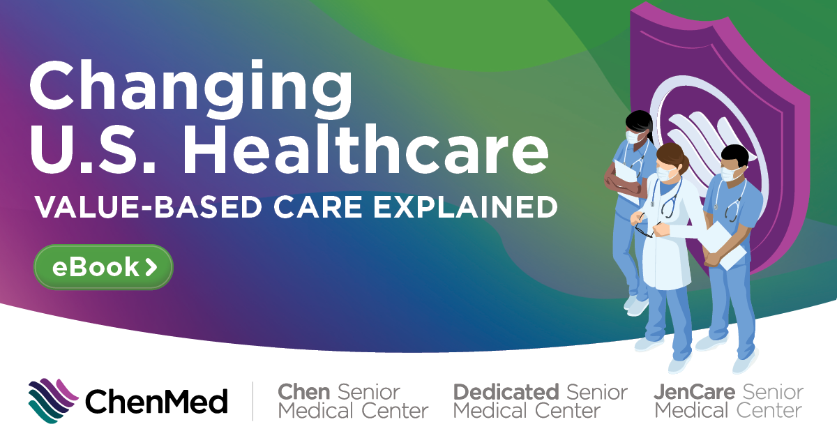 eBook | Changing US Healthcare | Value-Based Care Explained | Chenmed